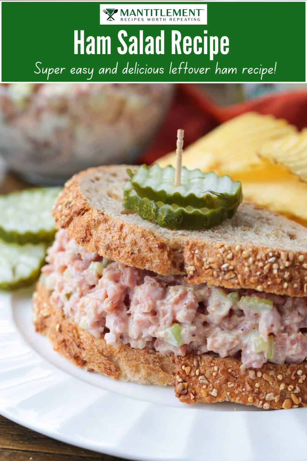 Ham Salad Recipe | Mantitlement