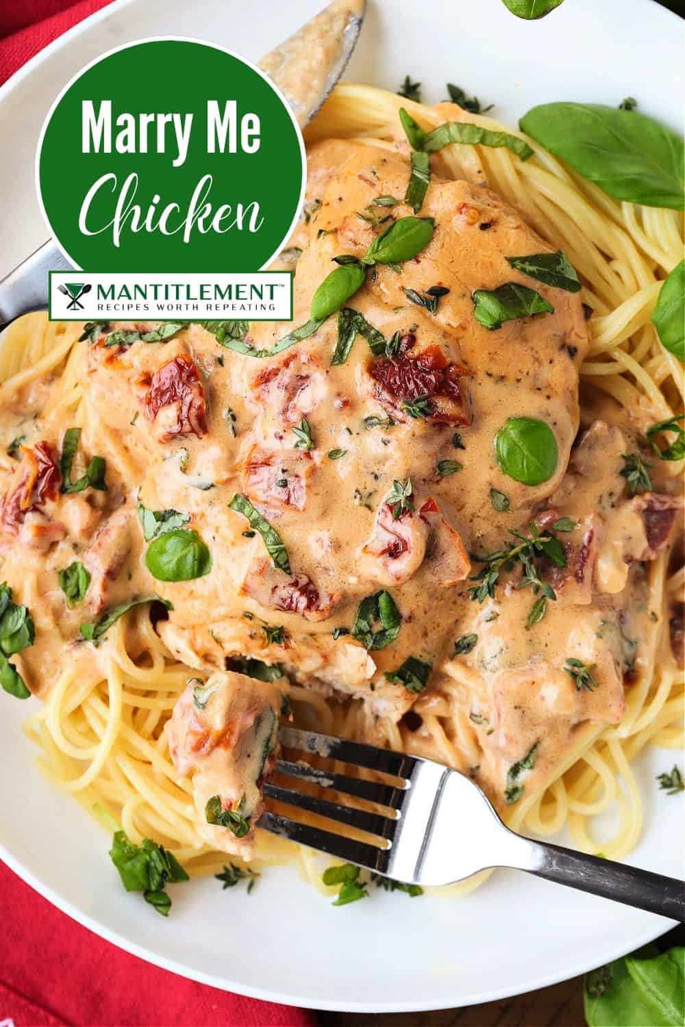 Marry Me Chicken | Mantitlement