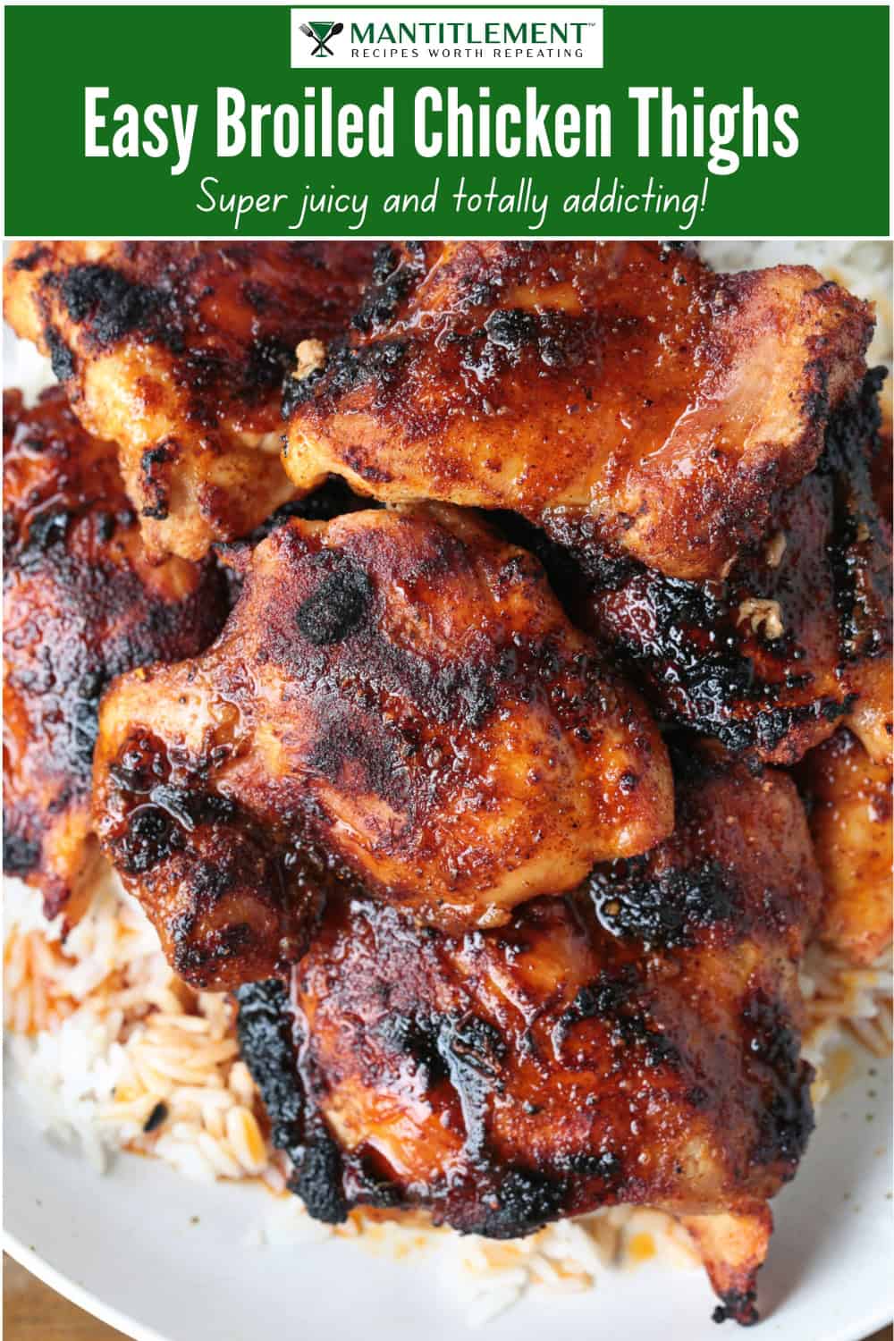 Broiled Chicken Thighs | Mantitlement